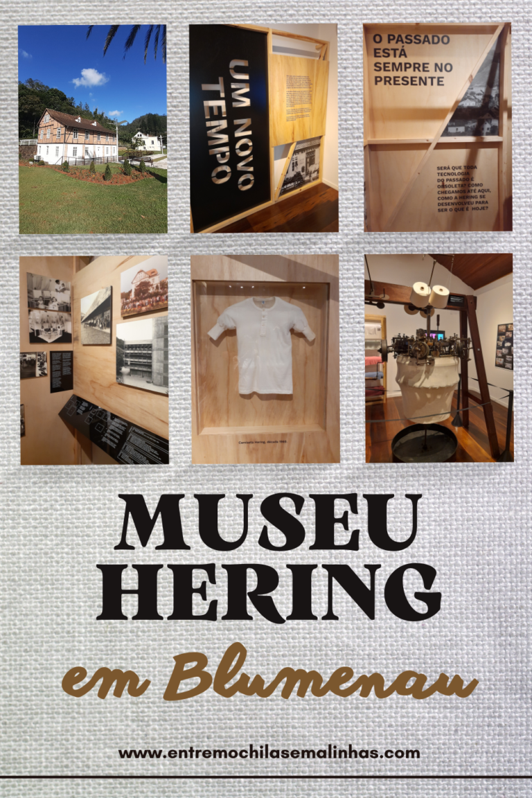 Museu Hering em Blumenau | Entre Mochilas e Malinhas